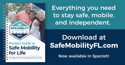 Safe Mobility For Life ~ Older Driver Safety Awareness Week 2019