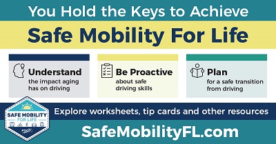 Safe Mobility For Life ~ Older Driver Safety Awareness Week 2019